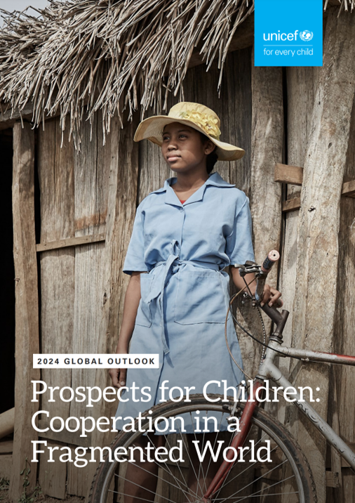 Prospects for Children in 2024: Cooperation in a Fragmented World ...