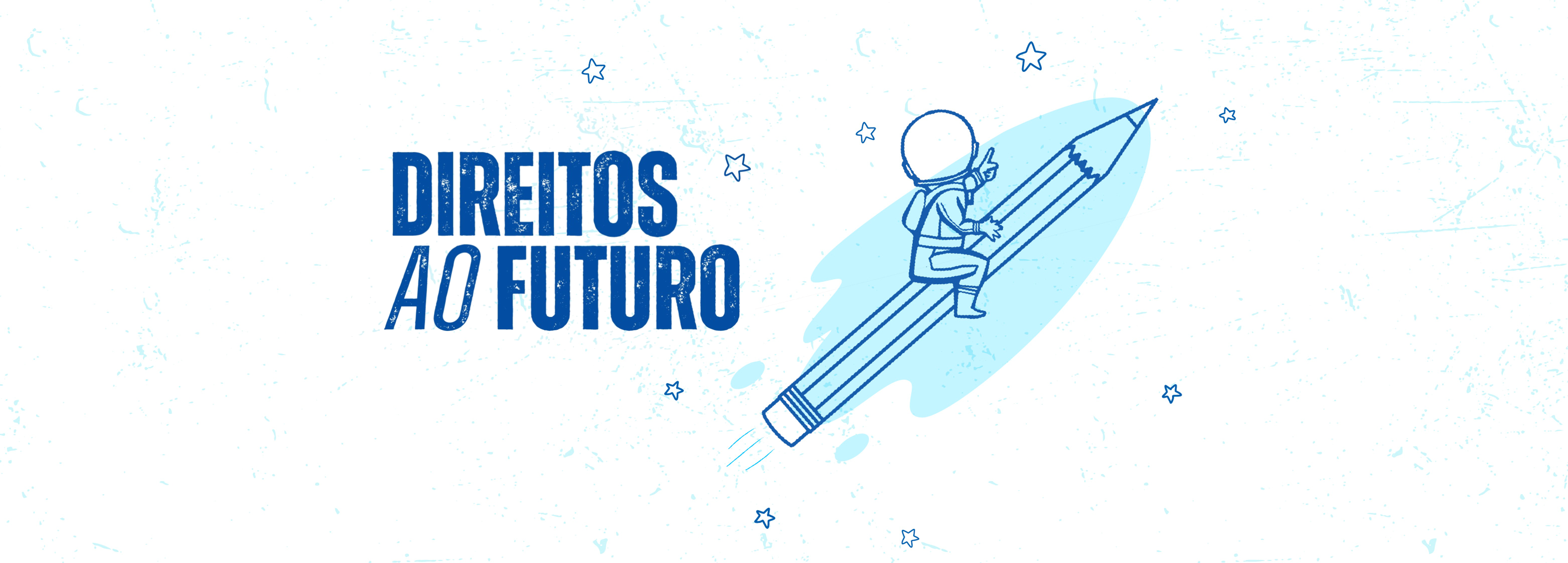 Direitos ao Futuro 2026 @ UNICEF – Para TODAS as CRIANÇAS